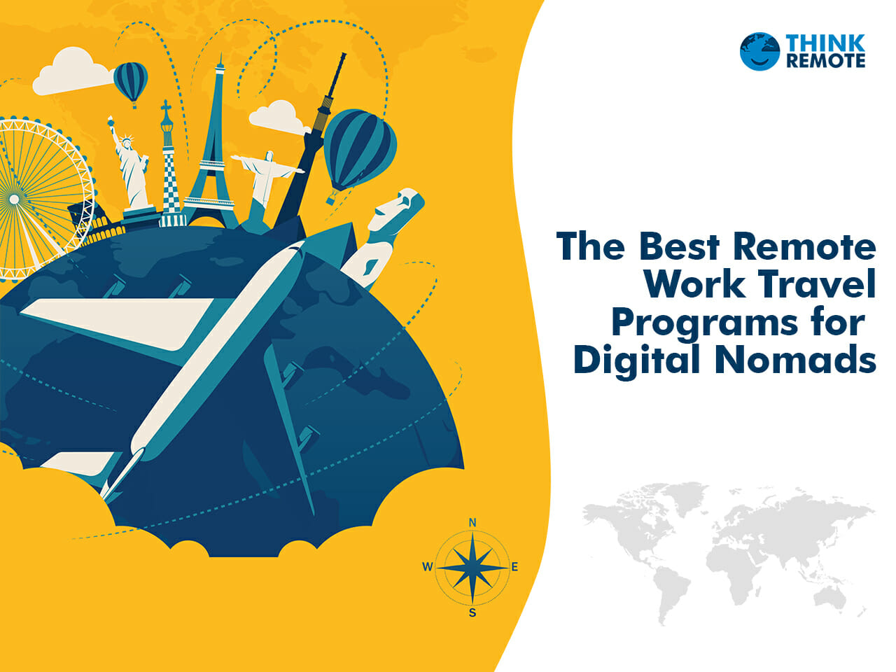 The Best Remote Work Travel Programs for Digital Nomads - ThinkRemote