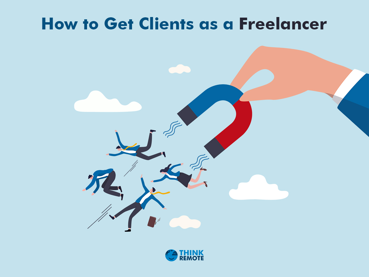 How to Get Clients as a Freelancer? Follow These 6 Simple Tips ...