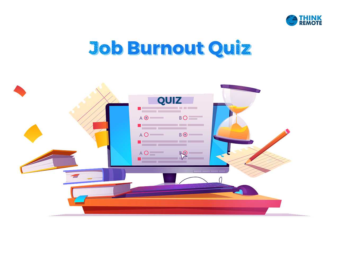 Job Burnout Quiz: Are You Sure You're Having “Just A Bad Day ...