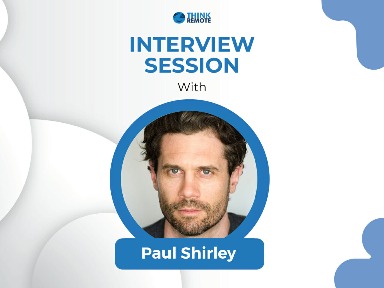 Interview with Paul Shirley! - ThinkRemote